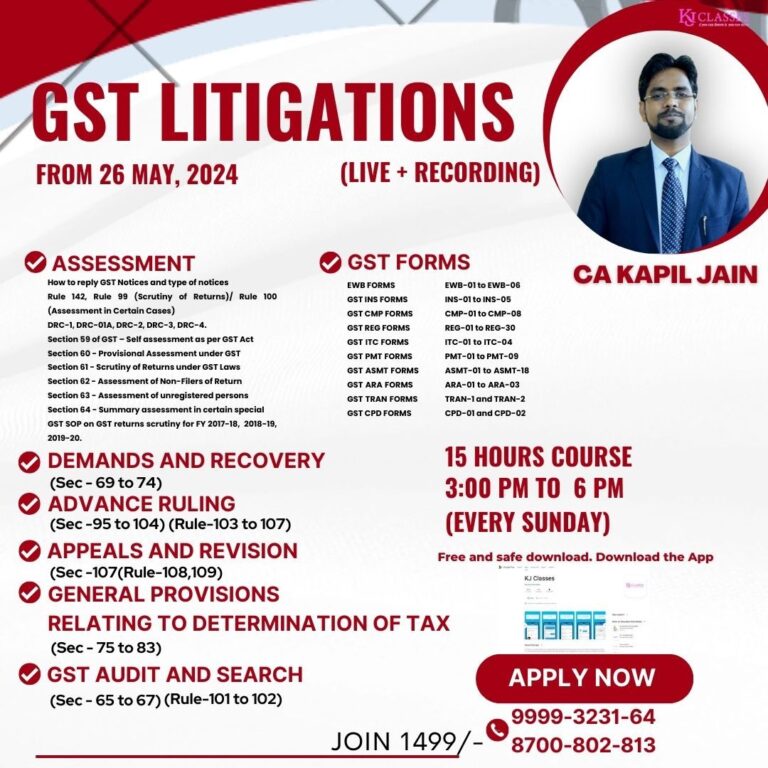 GST Litigations Course by KJ Classes